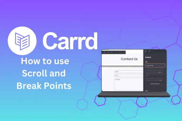 Carrd Tutorial: How to Use Scroll and Break Points in Carrd